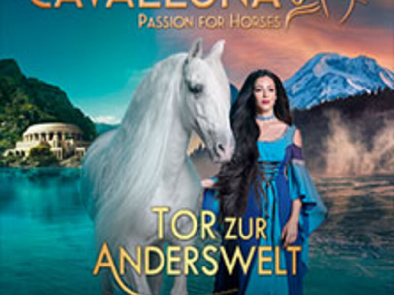 Cavalluna - Tor Zur Anderswelt, Hamburg - Tickets und Infos für 10.01.2026