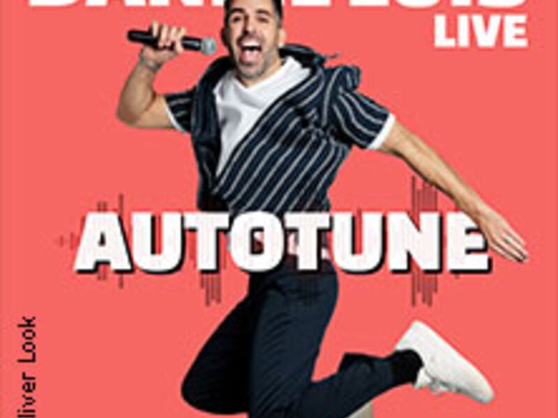 Daniel Luis - Autotune, Neu-Ulm - Tickets und Infos für 05.11.2026