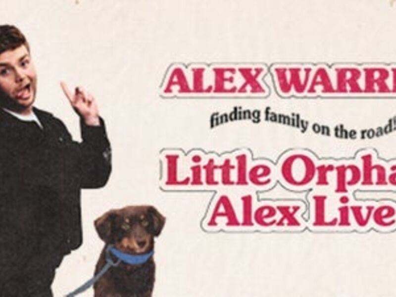 Alex Warren Presents: Little Orphan Alex Live, Manchester - Tickets und ...