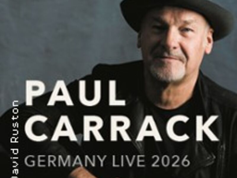 Paul Carrack - Germany Live 2026, Leipzig - Tickets und Infos für 17.10 ...
