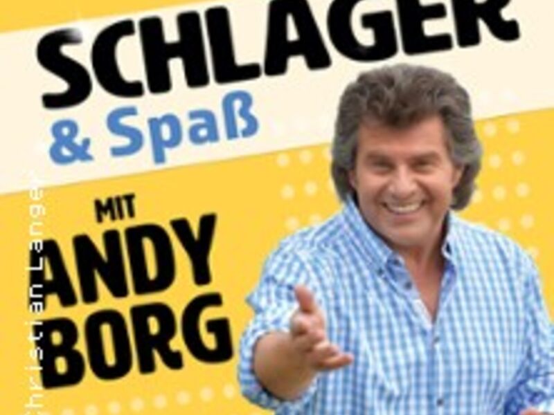 Schlager & Spaß mit Andy Borg, München - Tickets und Infos für 02.05.2027