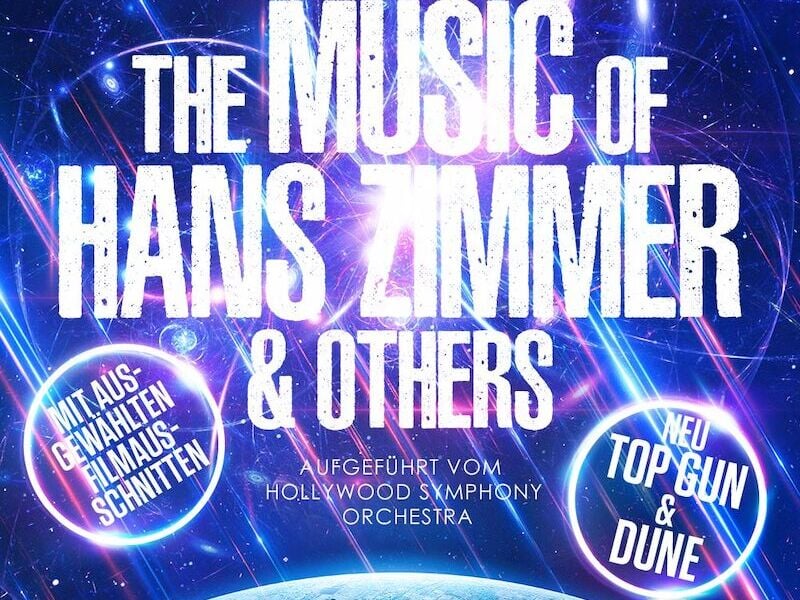 The Music of Hans Zimmer & Others - A Celebration of Film Music, Kleve ...